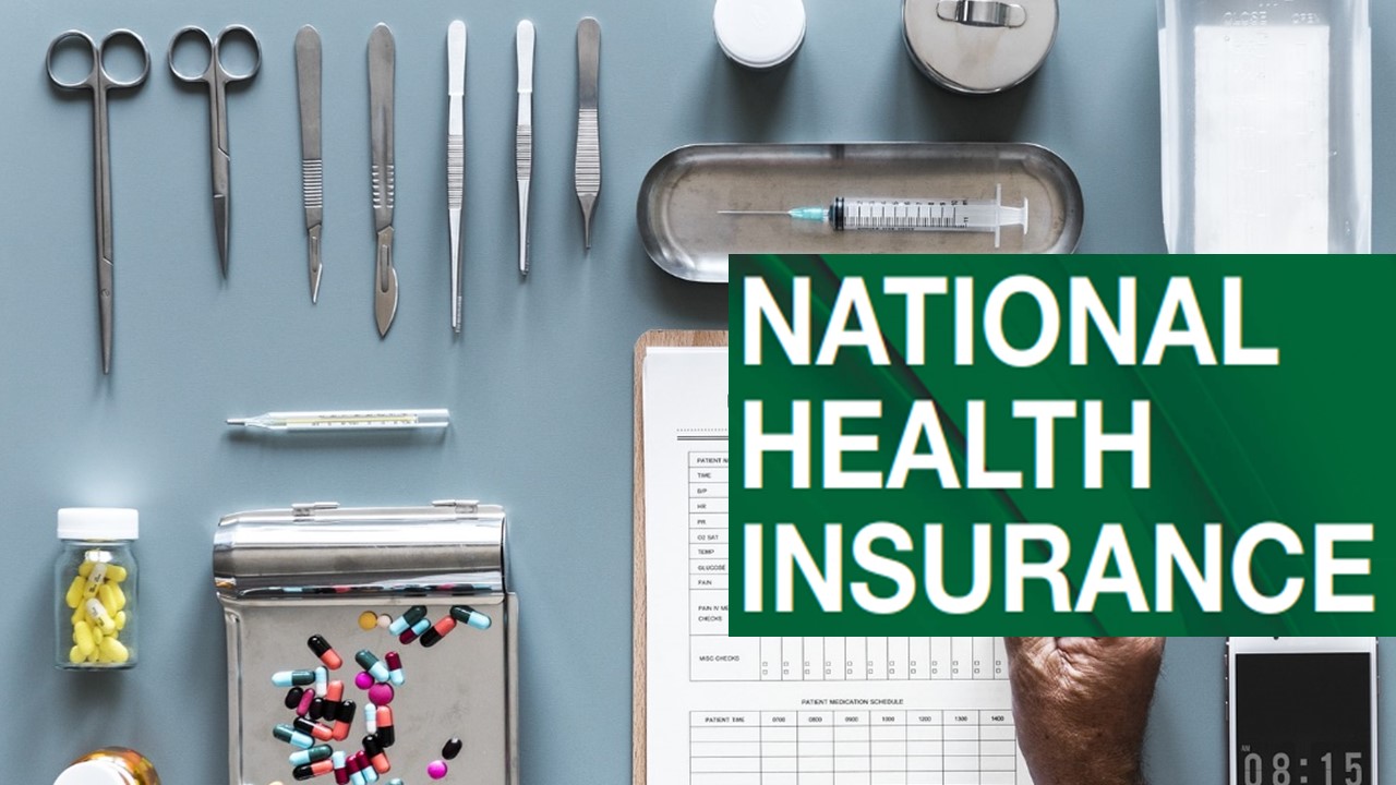 We now know how National Health Insurance will work - Daily Friend