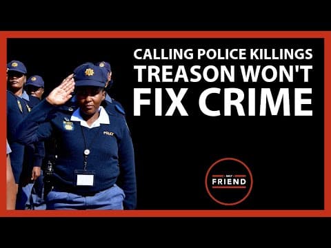 Calling police killings treason won't fix crime | Daily Friend Wrap - Daily Friend