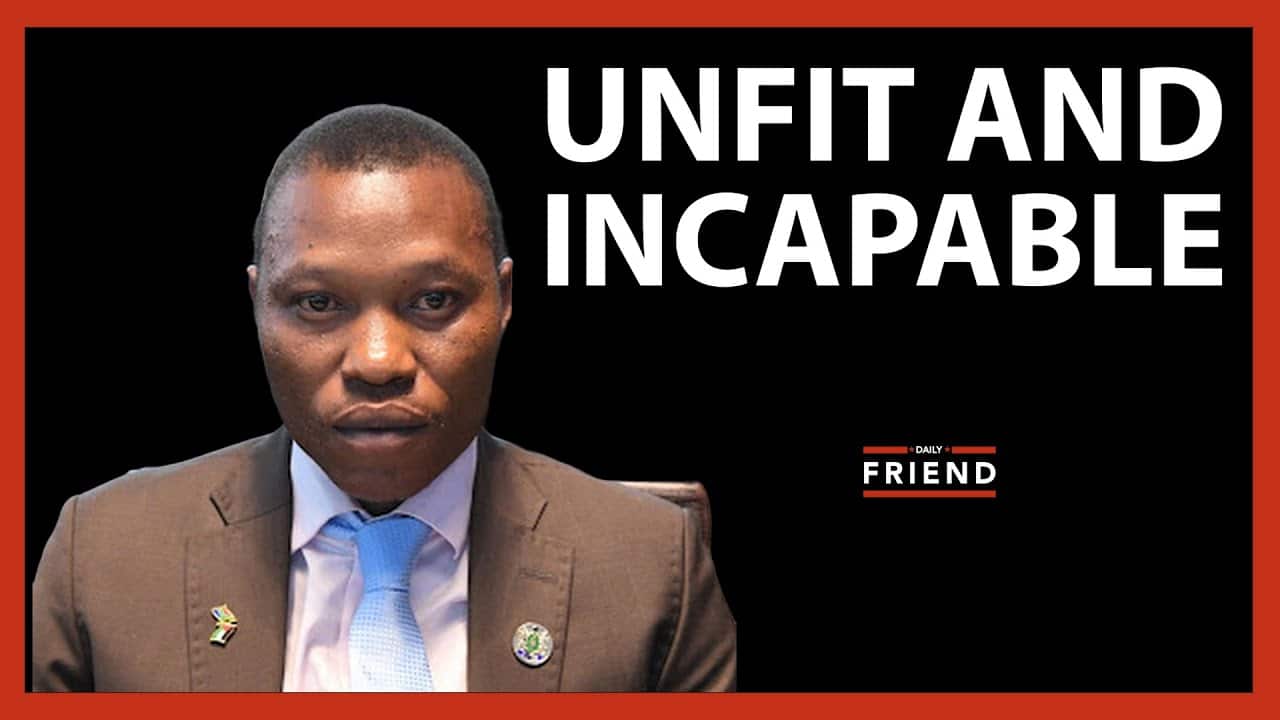 Unfit and incapable - Daily Friend